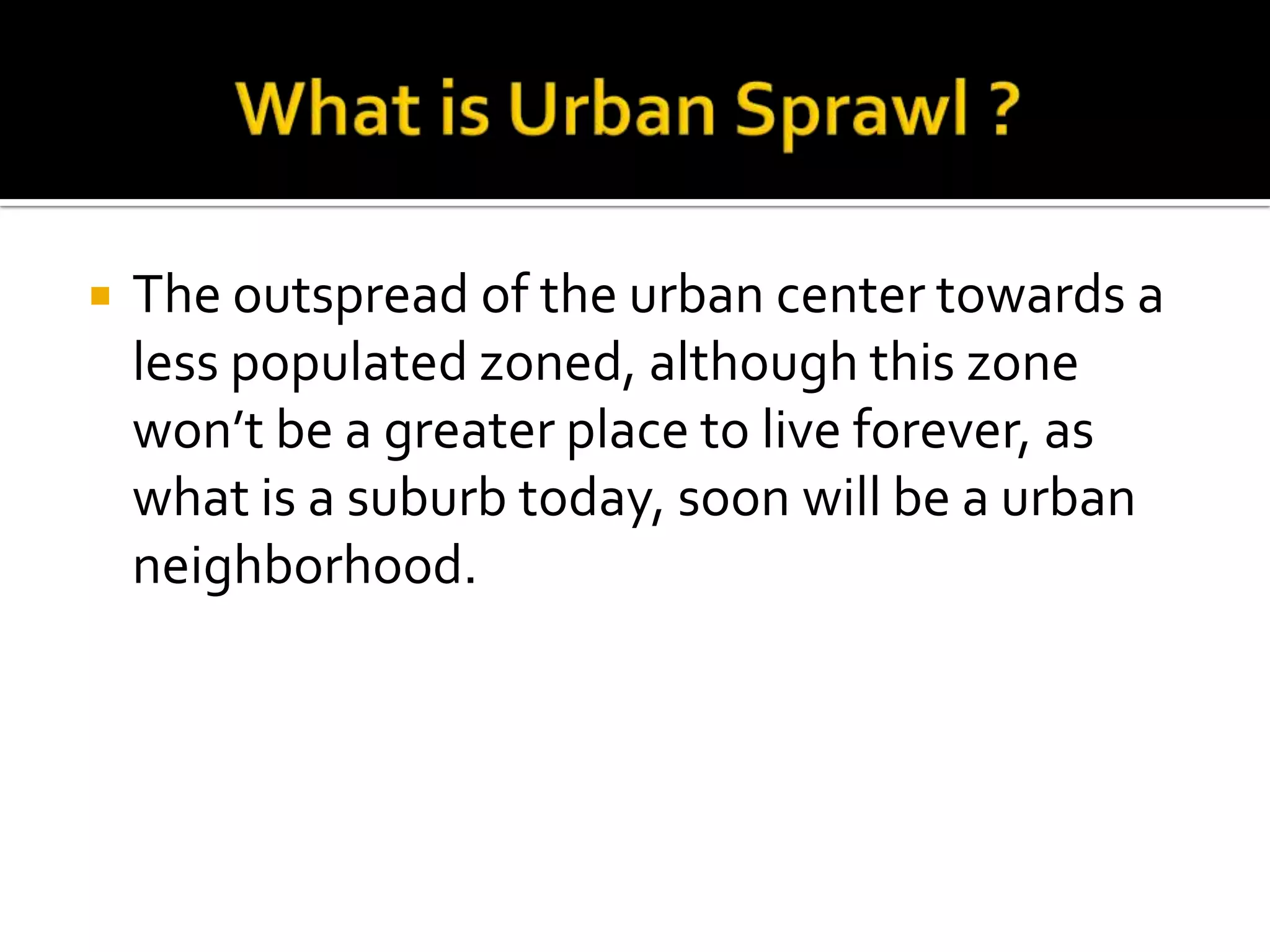 Urban Sprawl In America | PPTX