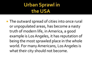 Urban Sprawl In America | PPTX
