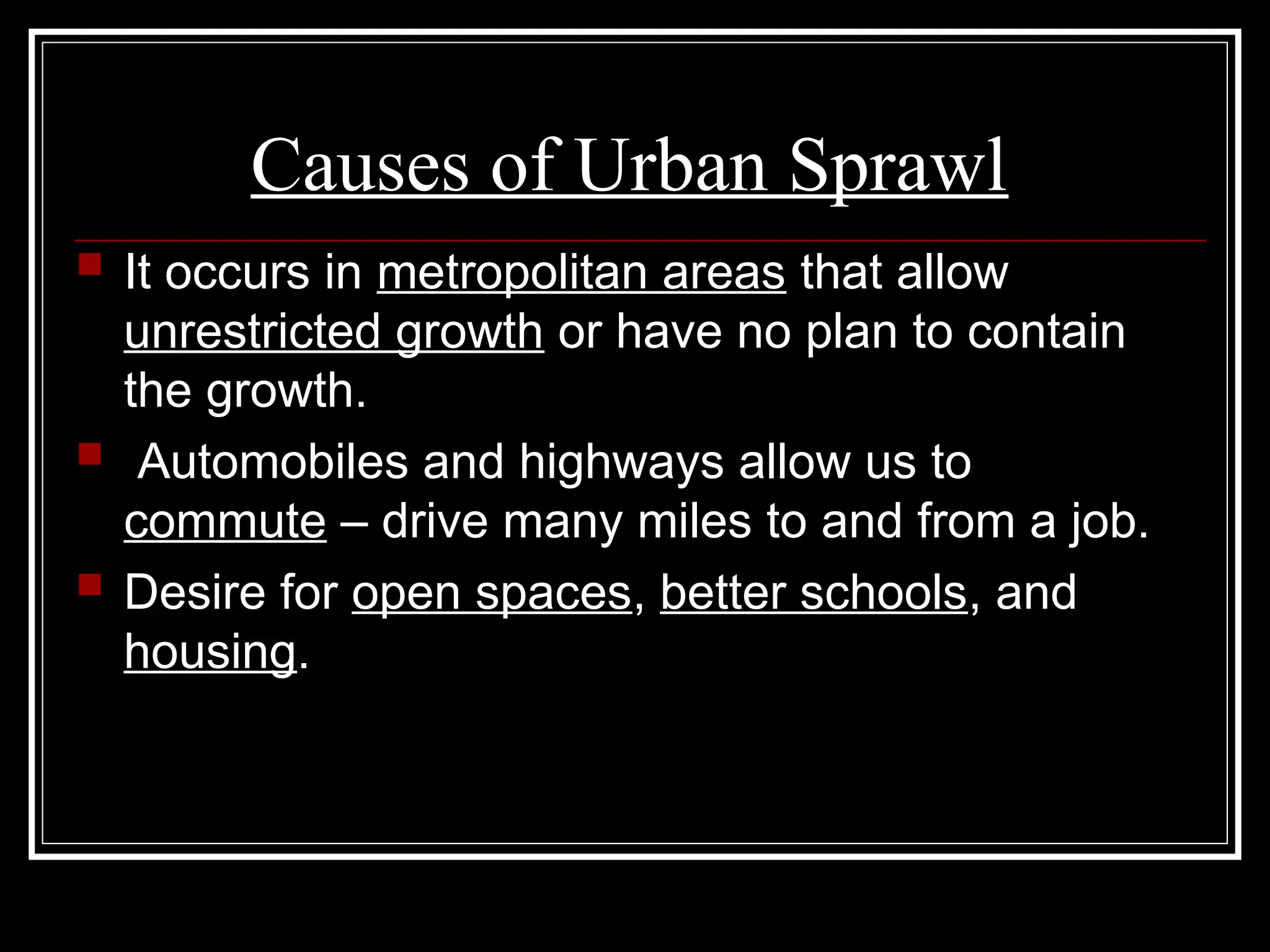 Urban sprawl or expansion of cities and density of population | PPT