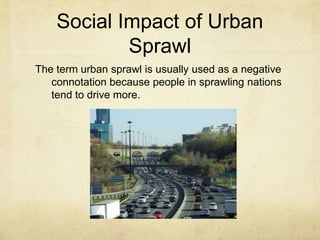 Urban sprawl presentation- Danyal Adnan K | PPTX