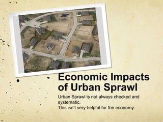 Urban sprawl presentation- Danyal Adnan K | PPTX