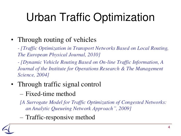 Urban Traffic Estimation And Optimization An Overview