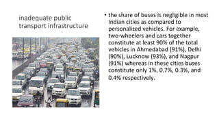 Urban transportation crisis in india | PPTX