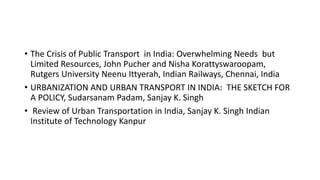 Urban transportation crisis in india | PPTX