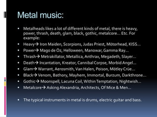 URBAN TRIBES: METALHEADS | PPT