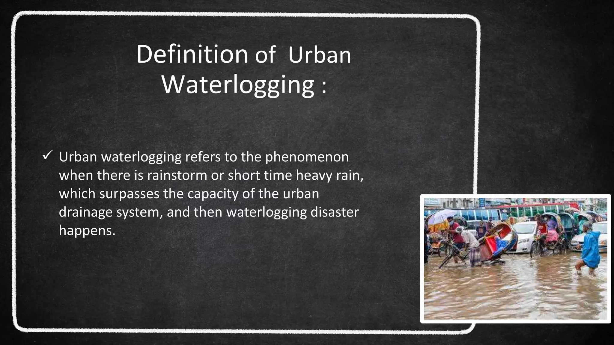 Waterlogging in Urban Areas | PPTX