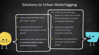 Waterlogging in Urban Areas | PPTX