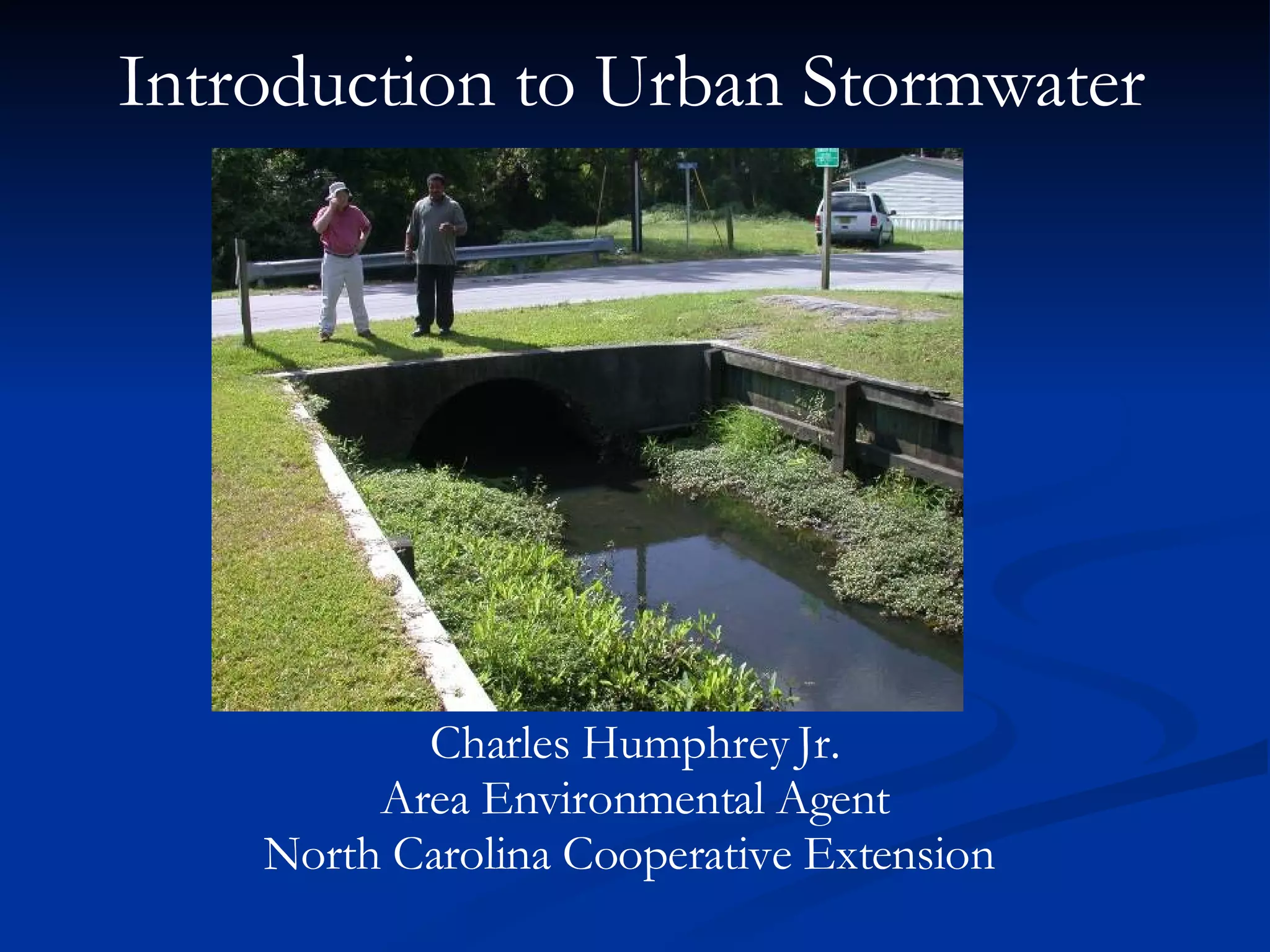 Urban Water Quality Issues - Introduction to Urban Stormwater | PPT