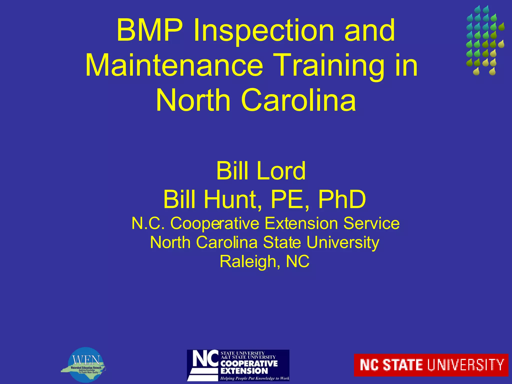 BMP Inspection and Maintenance Training in North Carolina | PPT
