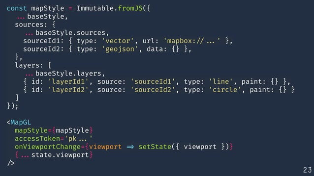 Declarative maps with React and Mapbox GL JS | PPT