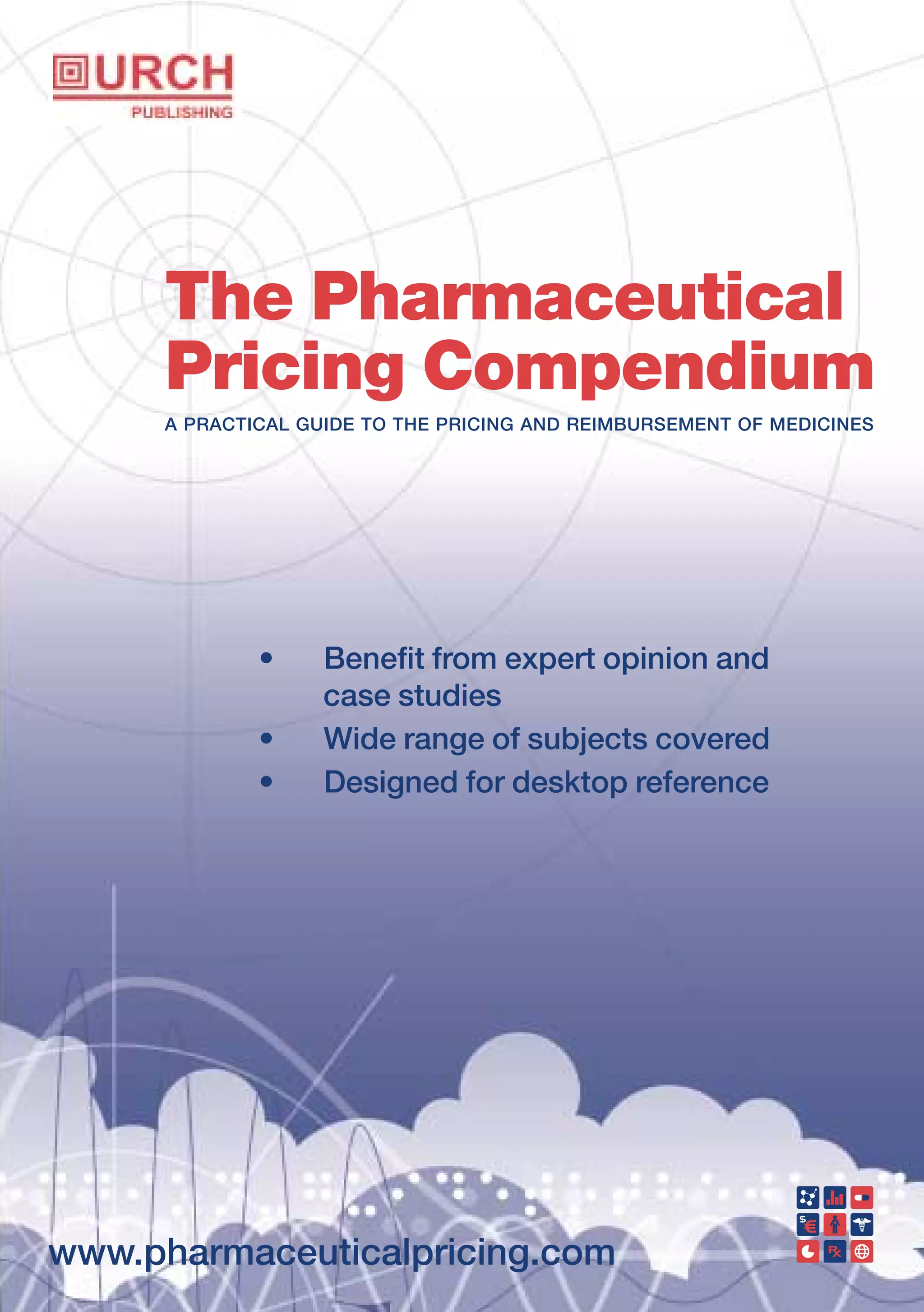 The Pharmaceutical Pricing Compendium | PDF | Pharmaceutical Industry ...
