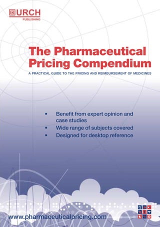 The Pharmaceutical Pricing Compendium | PDF