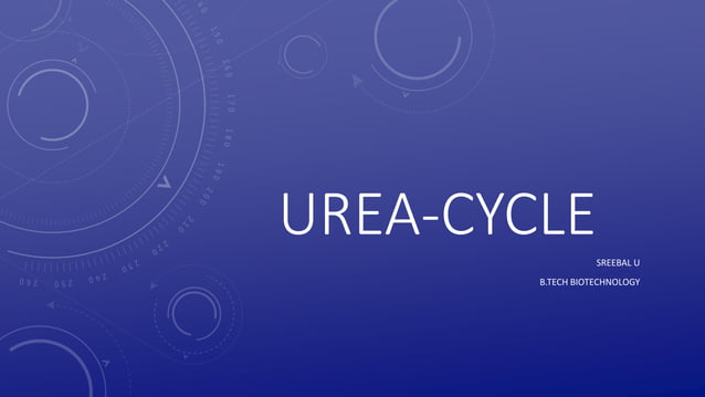 urea cycle.pptx | Chemistry | Science