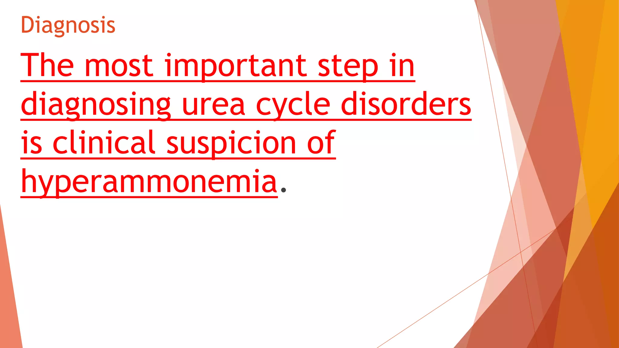 Urea cycle defects | PPTX