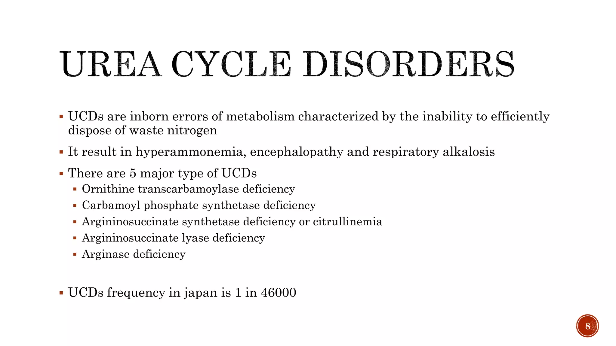 Urea cycle disorder | PPTX