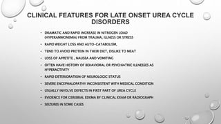 Urea Cycle Disorders | PPTX