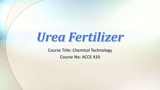 @ Urea fertilizer | PPTX | Chemistry | Science