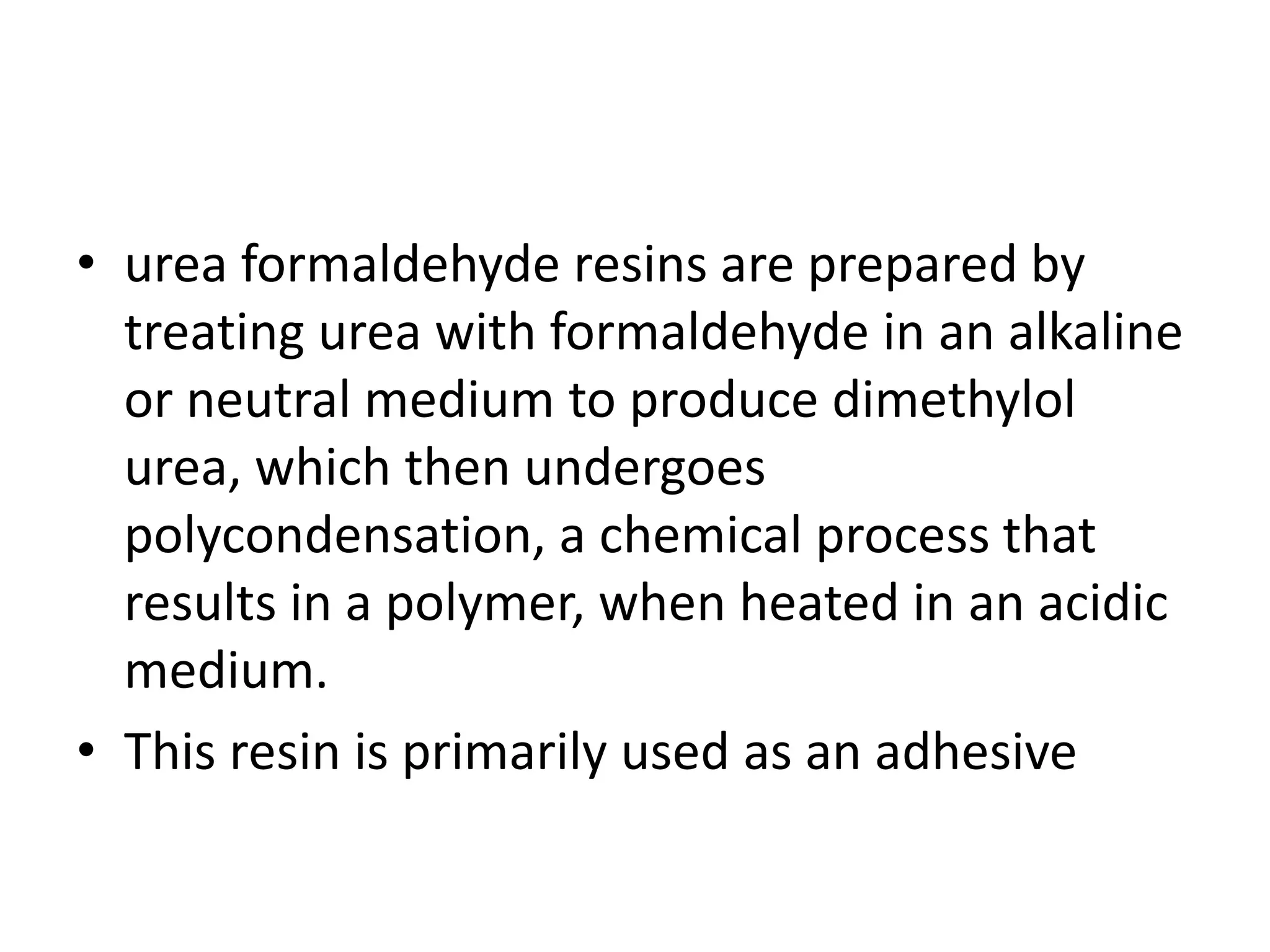 Urea formaldehyde.. | PPTX