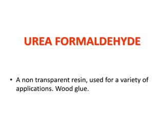 Urea formaldehyde.. | PPT