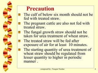 Urea treatment of straw | PPTX