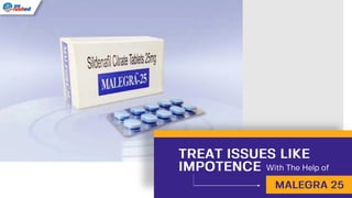 malegra 25 | PPT