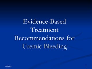 Uremic Bleeding | PPT