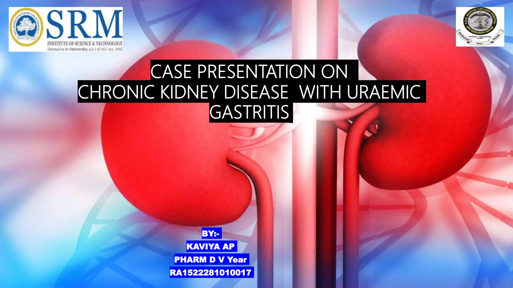 Uremic gastritis - CASE PRESENTATION | PPTX