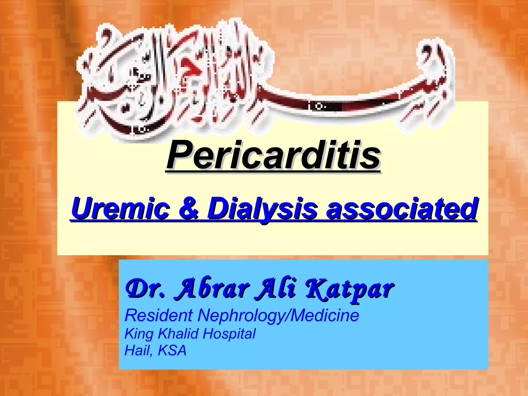 Uremic Pericarditis | PPT