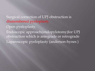 Ureteropelvic junction obstruction in children | PPTX