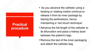 Urethral catheterisation for MBBS | PPTX
