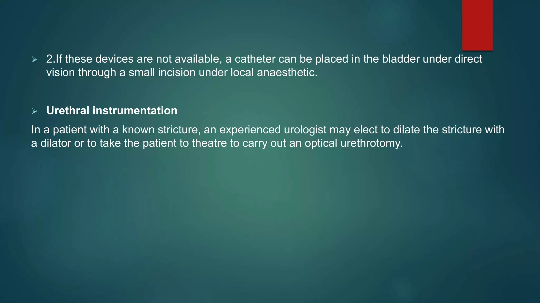 Urethral catheterisation | PPTX