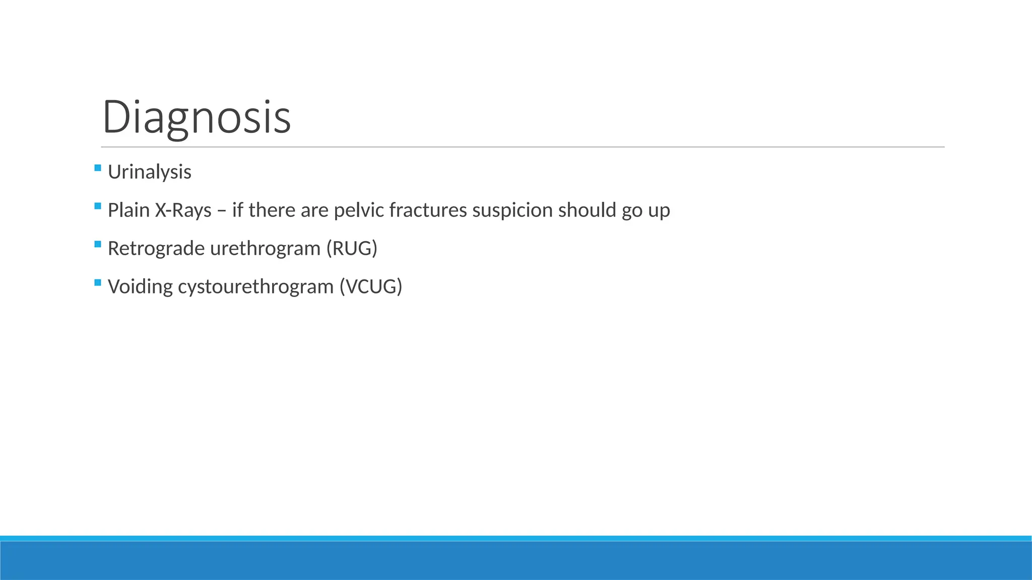 Urethral Injuries Introduction diagnosis | PPTX