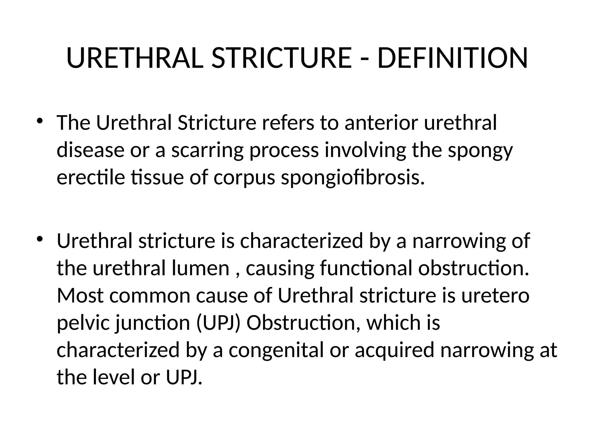 URETHRAL STRICTURE AND URETHRITIS full.pptx