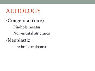 Pathology of Urethral strictures | PPTX
