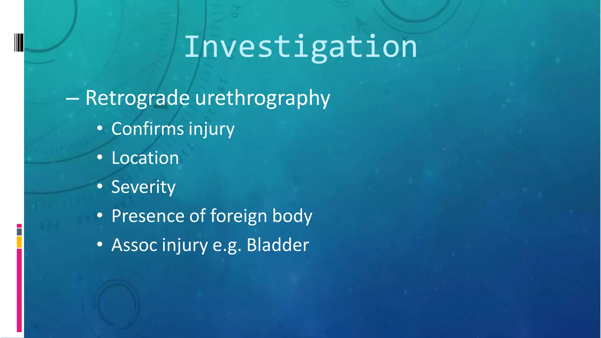 Urethral trauma | PPTX