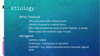 Urethral trauma | PPTX