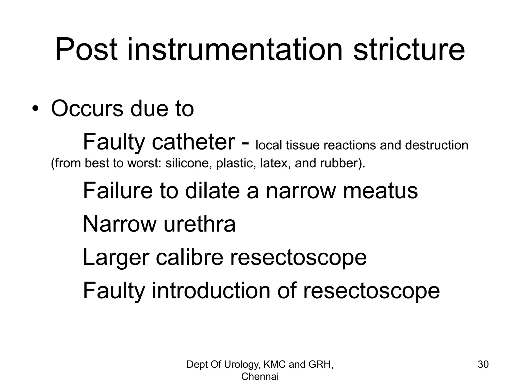 Urethra stricture etiopathogenesis & evaluation | PPT