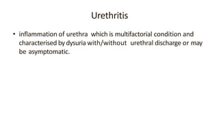 Urethritis | PPTX