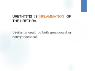 Urethritis | PPTX