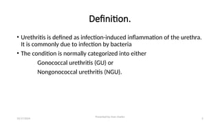 urethritis group D presentation.pptxpresentation | PPTX
