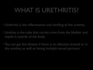 Urethritis period 4 | PPT