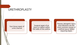 URETHROPLASTY.pptx