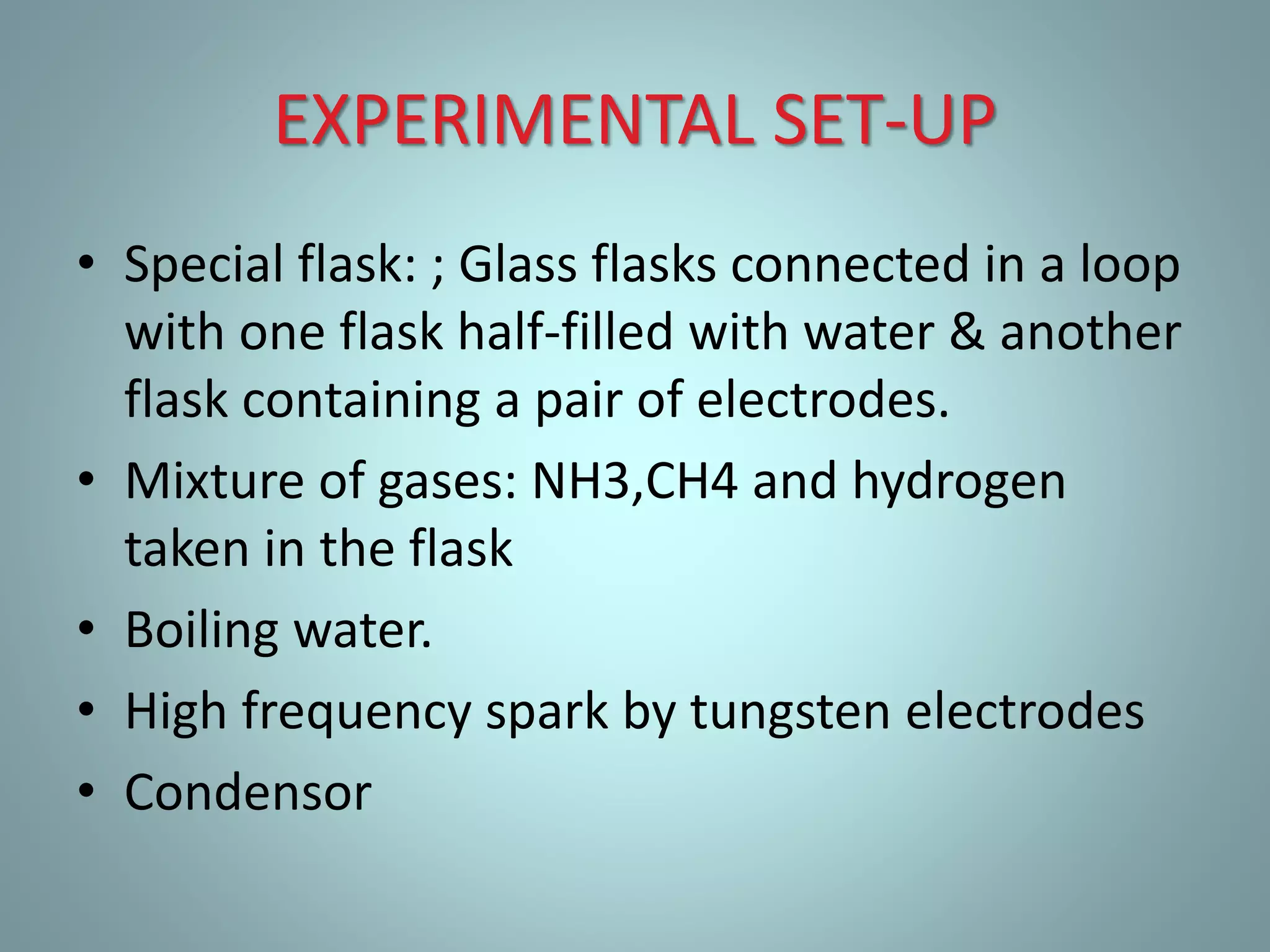 Urey miller experiment | PPTX Urey miller experiment | PPTX