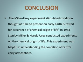 Urey miller experiment | PPTX