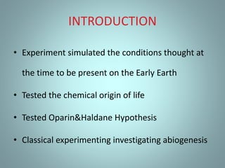 Urey miller experiment | PPTX