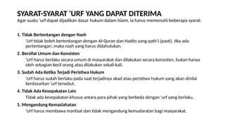 URF DALAM ISLAM.pptx konsep hukum dalam Islam | PPTX