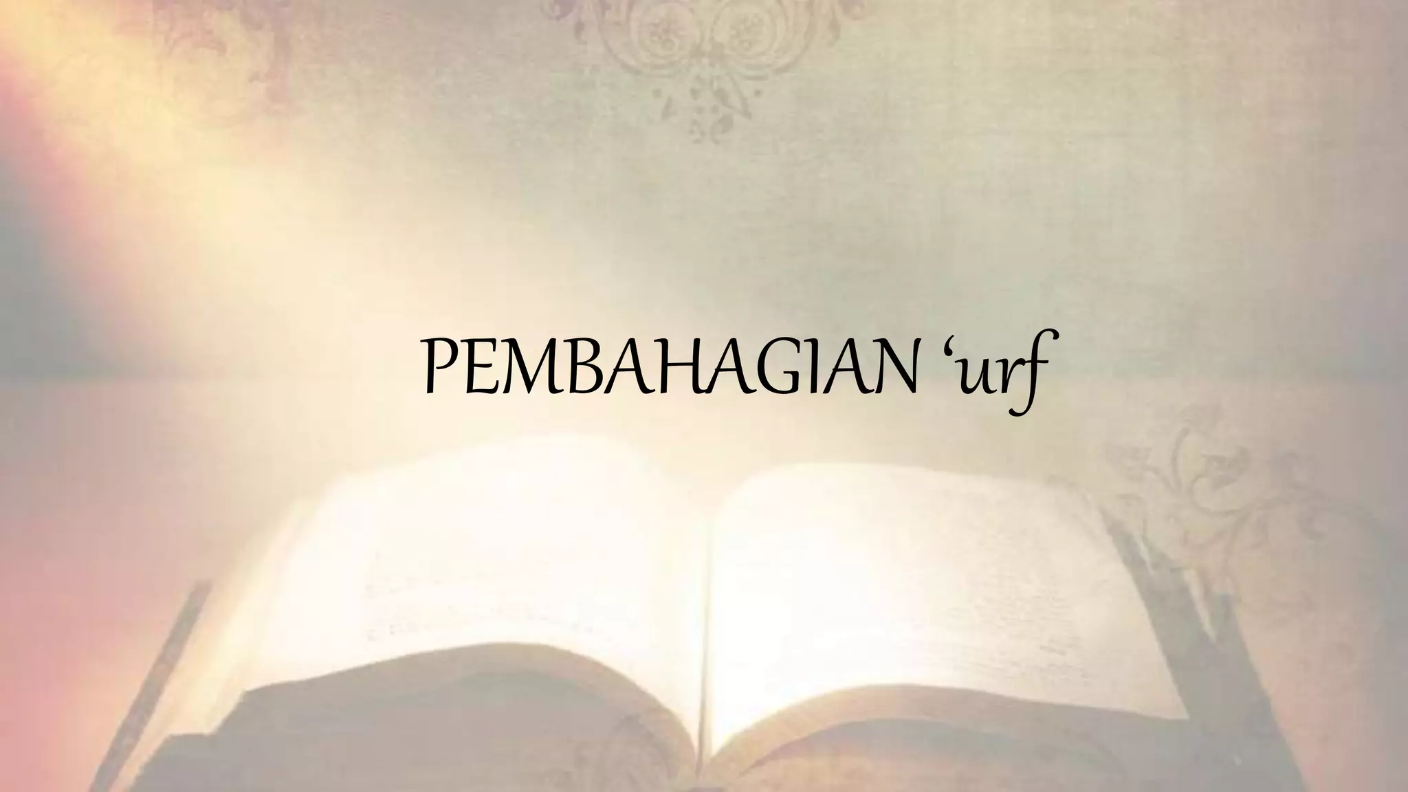 Uruf wal Adat | PPTX