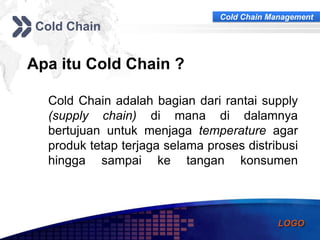 Urgensi cold chain management | PPTX