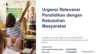 Urgensi-Relevansi-Pendidikan-dengan-Kebutuhan-Masyarakat.pptx