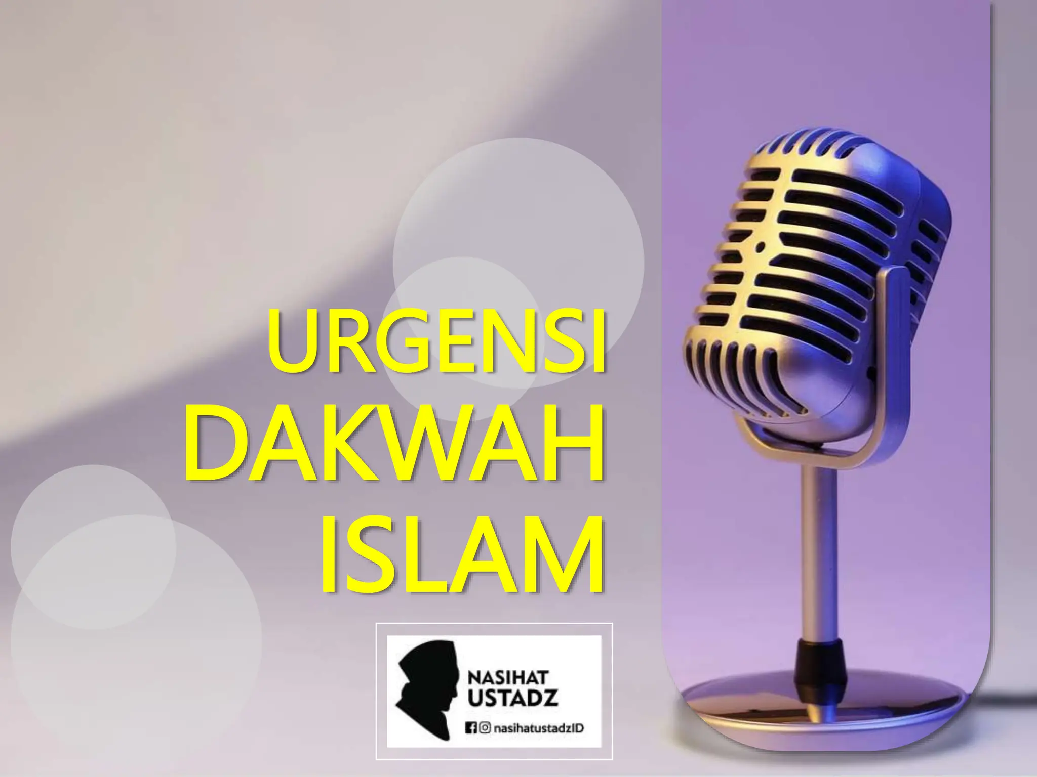 MATERI KAJIAN TEMATIK URGENSI DAKWAH ISLAM.pptx